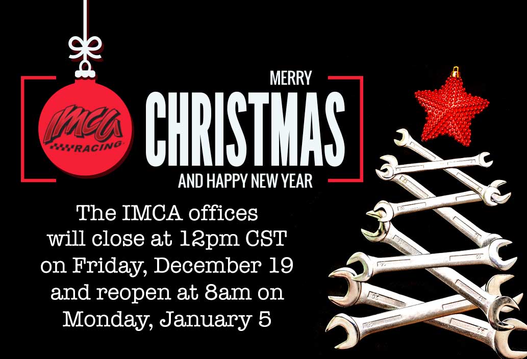 Holiday Hours - IMCA - International Motor Contest Association